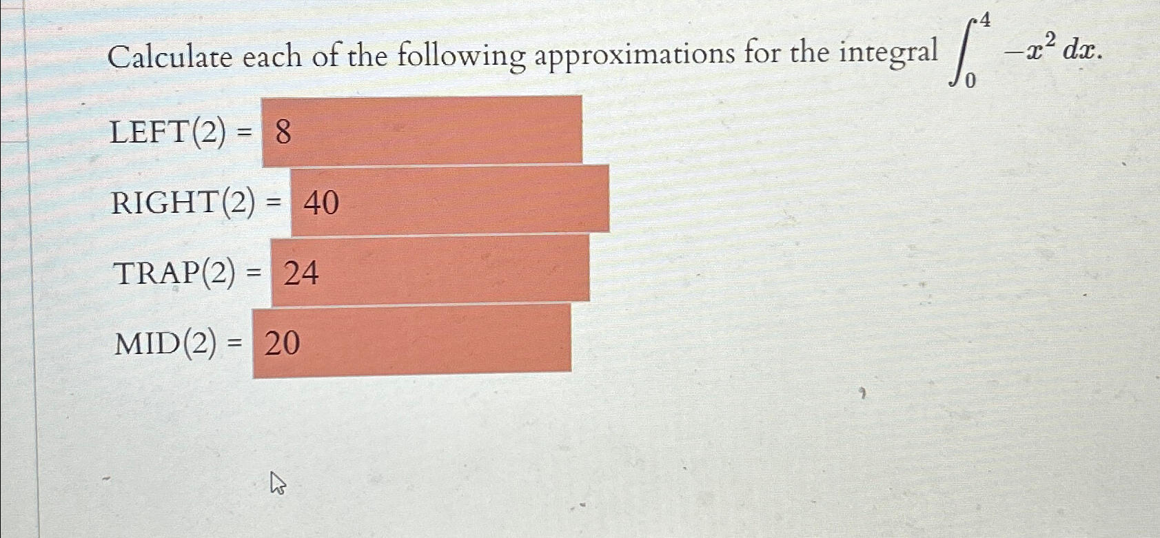 Solved Calculate each of the following approximations for | Chegg.com