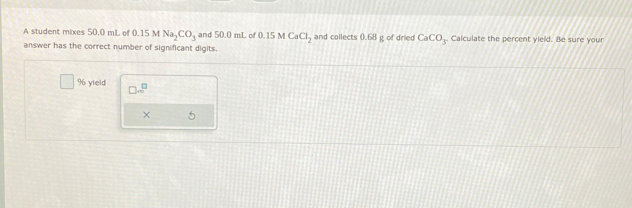 Solved A student mixes 50.0mL ﻿of 0.15MNa2CO3 ﻿and 50.0mL | Chegg.com