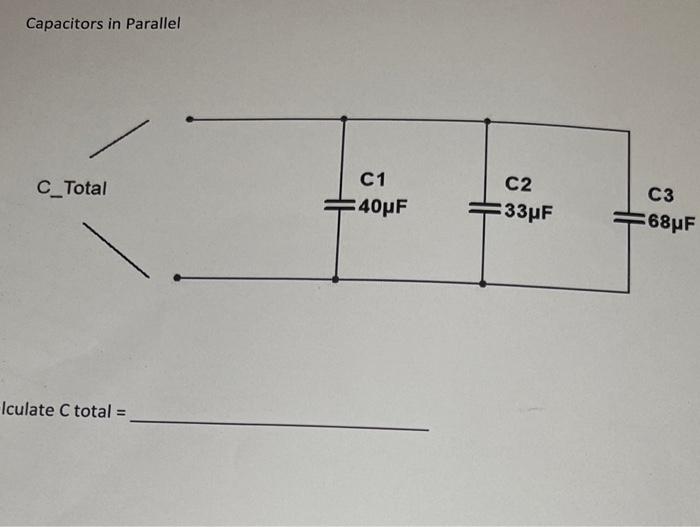 Solved Capacitors in Parallel | Chegg.com