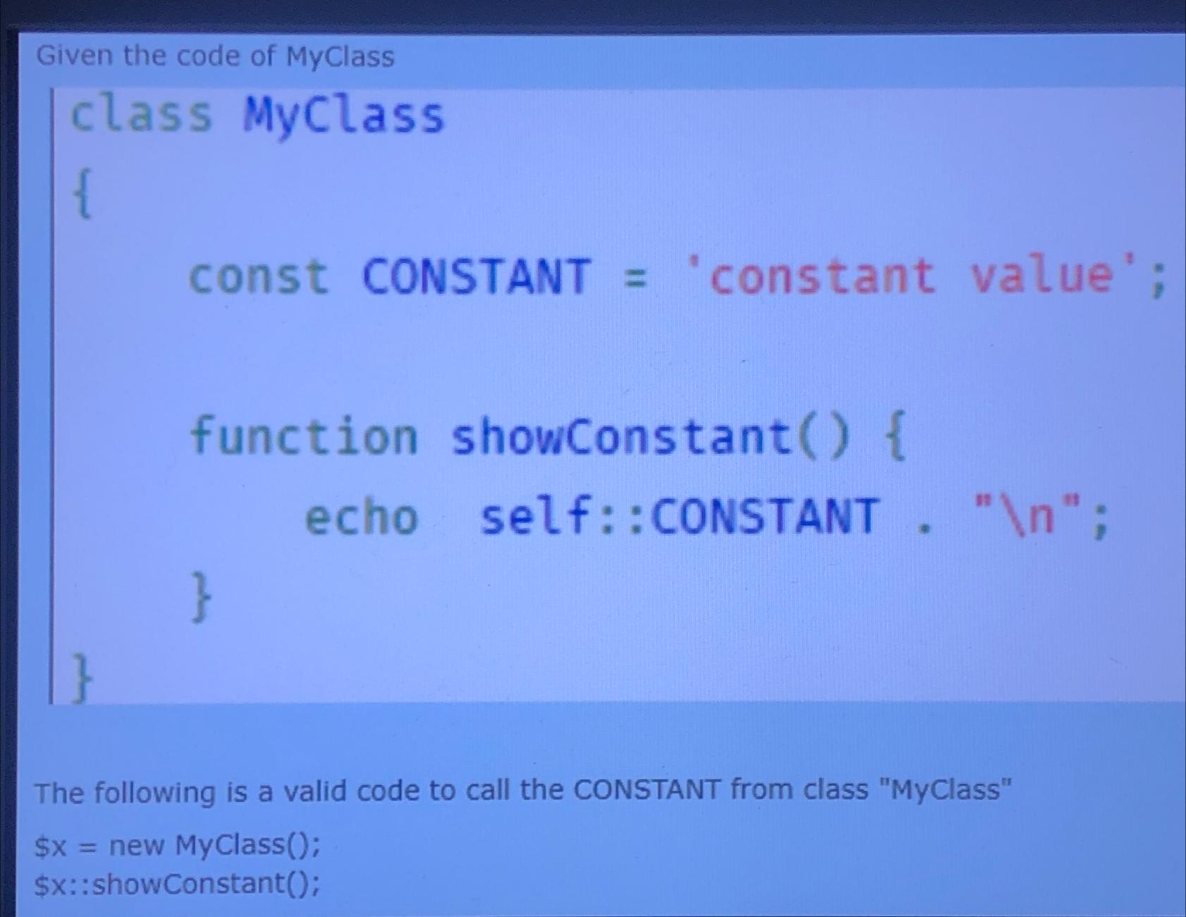 Solved Given the code of MyClassclass MyClass{const CONSTANT | Chegg.com