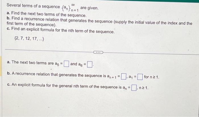 Solved Several terms of a sequence {an}n=1∞ are given. a. | Chegg.com