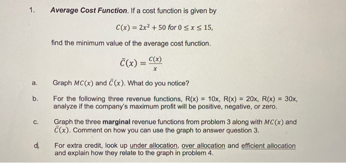 Solved 1. Average Cost Function. If a cost function is given | Chegg.com