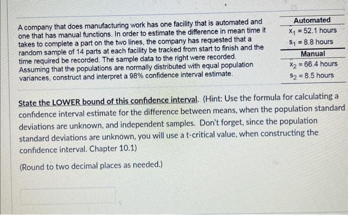 Solved A company that does manufacturing work has one | Chegg.com