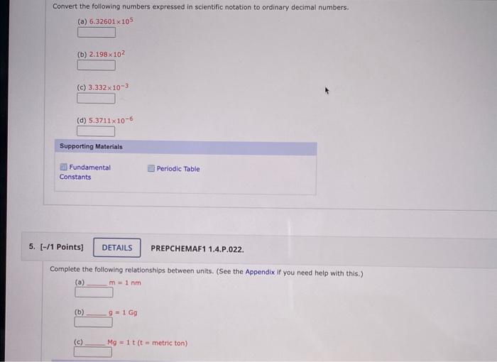Solved Convert the following numbers expressed in scientific | Chegg.com