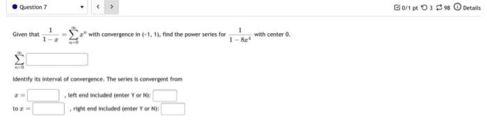 Solved Given that 1−x1=∑n=0∞xn with convergence in (−1,1), | Chegg.com