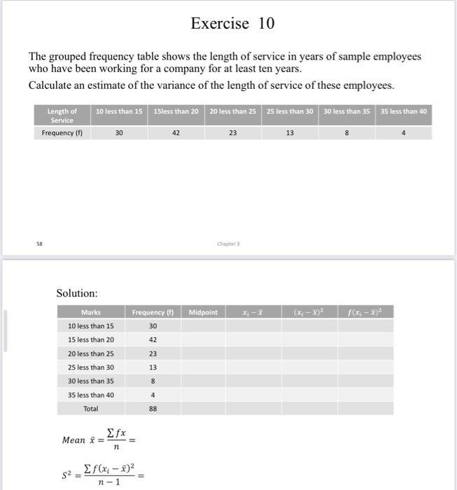 solved-the-grouped-frequency-table-shows-the-length-of-s