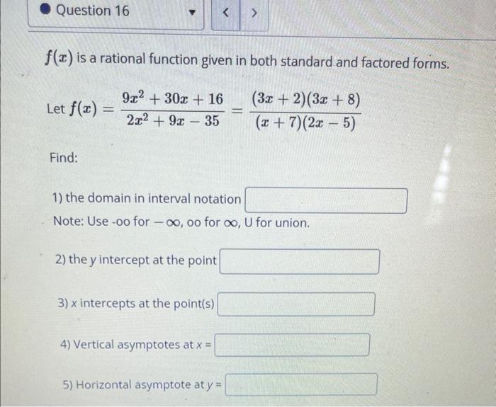 Solved f(x) is a rational function given in both standard | Chegg.com