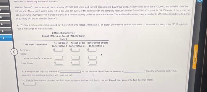 Solved Decision on Accepting Additional Business Westem | Chegg.com