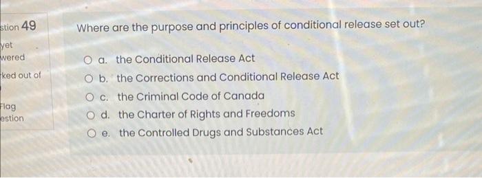 Where are the purpose and principles of conditional | Chegg.com