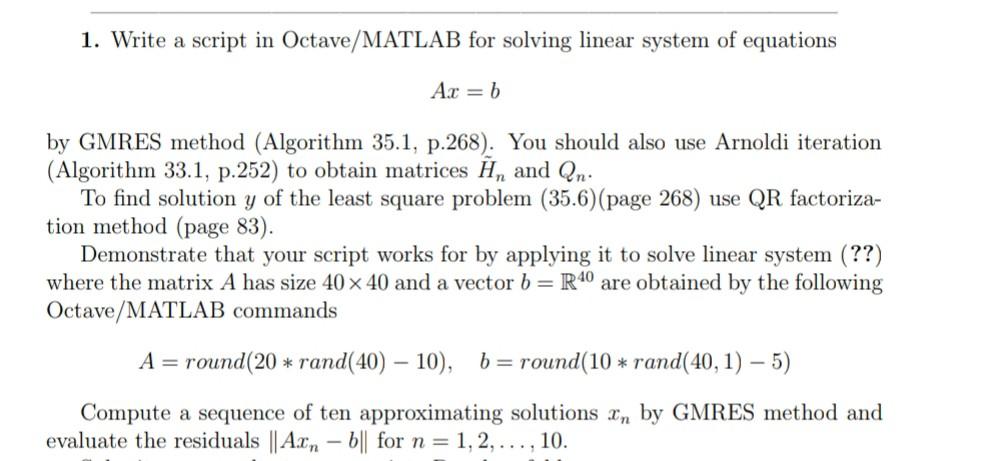 Solved 1. Write a script in Octave/MATLAB for solving linear | Chegg.com