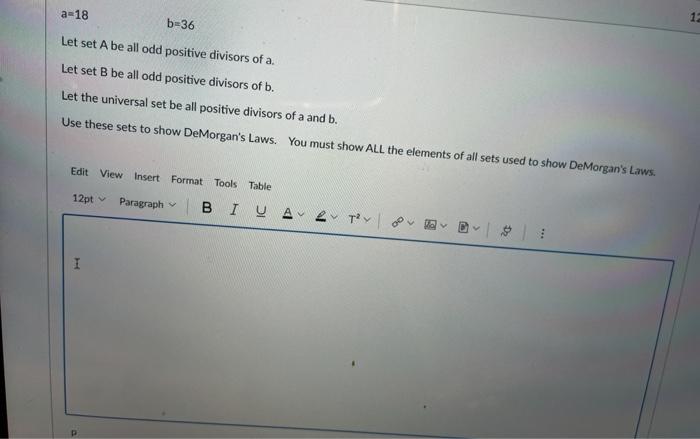 Solved A 18 B36 12 Let Set A Be All Odd Positive Divisors 