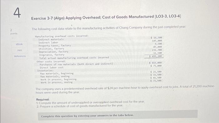 Solved Exercise 3-7 (Algo) Applying Overhead; Cost of Goods | Chegg.com