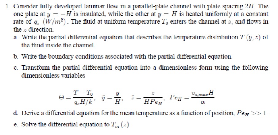 Solved Consider fully developed laminar flow in a | Chegg.com