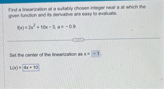Solved Find a linearization at a suitably chosen integer | Chegg.com