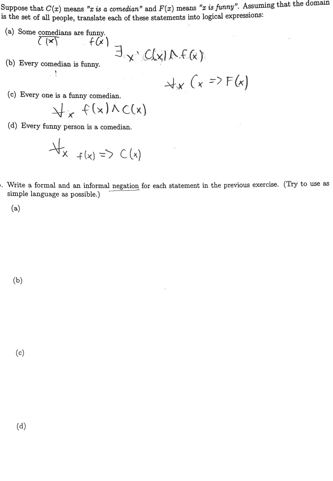 Solved Write a formal and an informal negation for each | Chegg.com