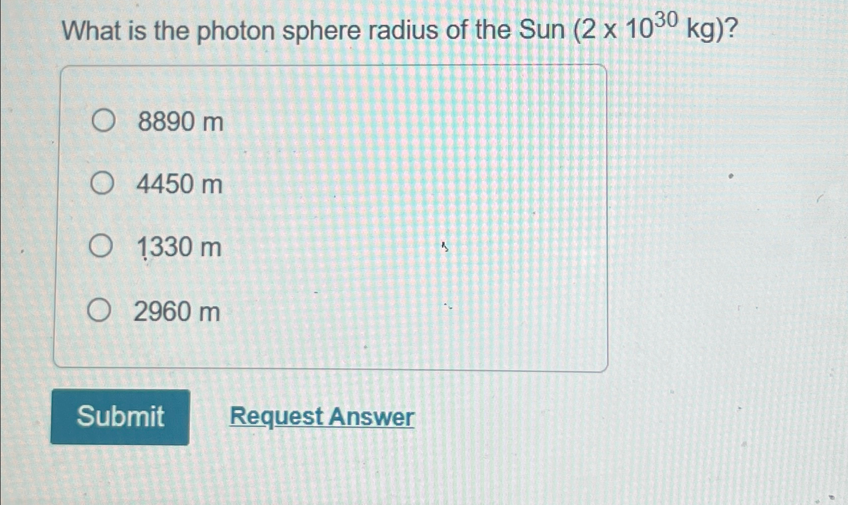 Solved What is the photon sphere radius of the Sun | Chegg.com