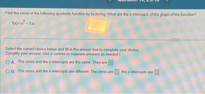 Solved Find the zeros of the following quadratic function by | Chegg.com