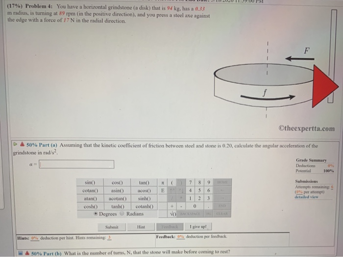 Solved (1795) Problem 4: You have a horizontal grindstone (a | Chegg.com