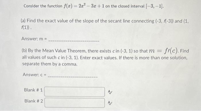 Solved Consider the function f(x)=2x2−3x+1 on the closed | Chegg.com