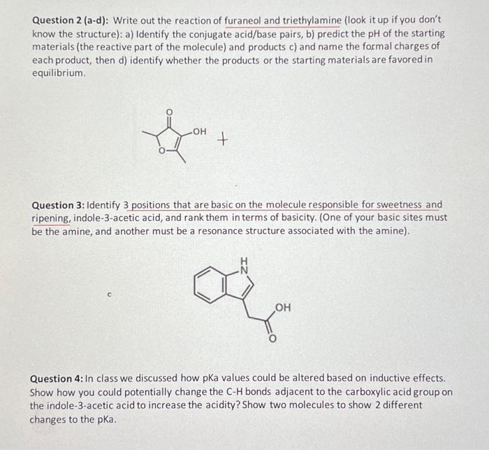 Solved Question 1: The compound furaneol, which is a key | Chegg.com