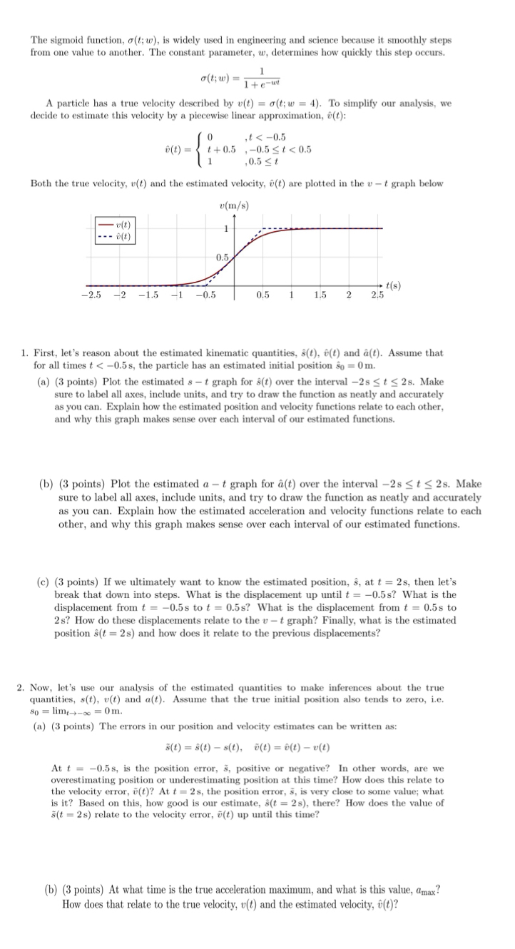Solved The sigmoid function, σ(t;w), ﻿is widely used in | Chegg.com