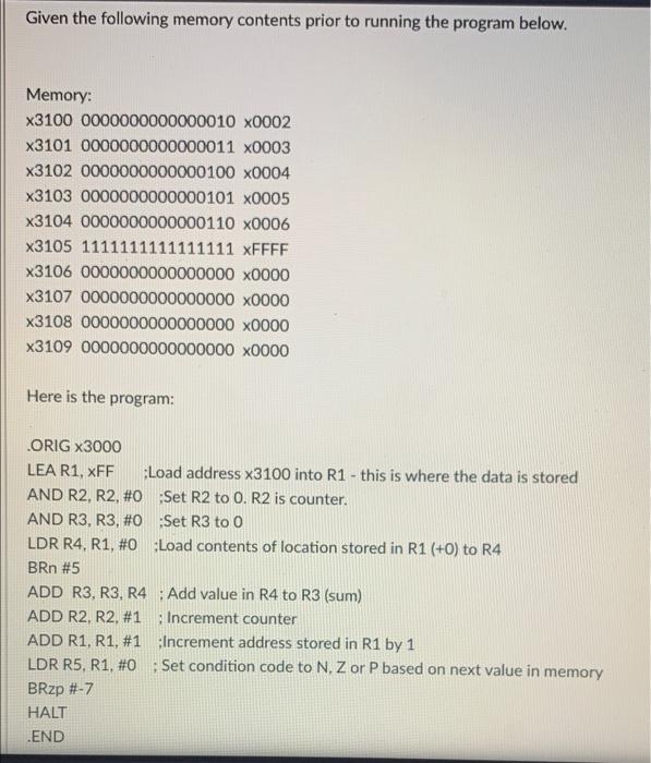 Solved Given the following memory contents prior to running | Chegg.com