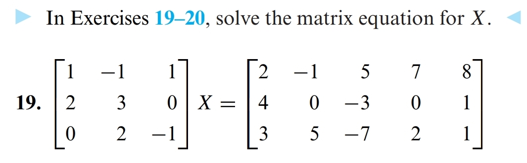 Solved In Exercises 19-20, ﻿solve the matrix equation for | Chegg.com