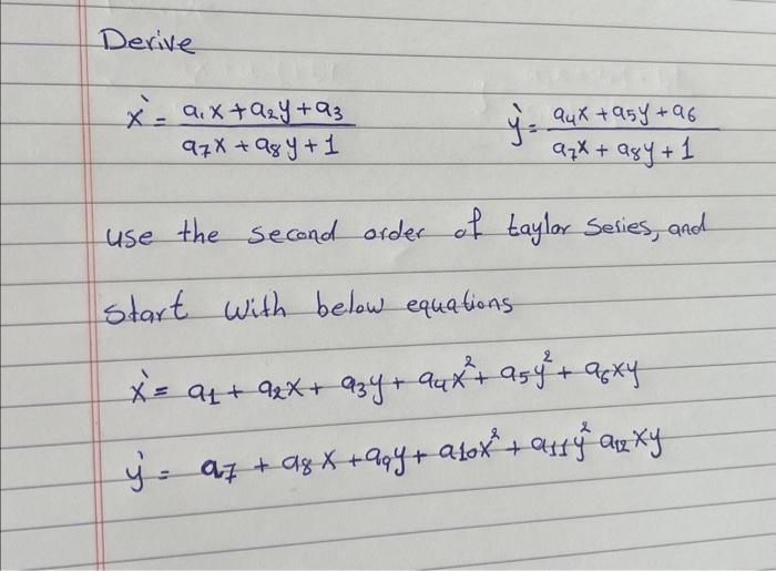 Solved Derive X′ A7x A8y 1a1x A2y A3 Y′ A7x A8y 1a4x A5y A6