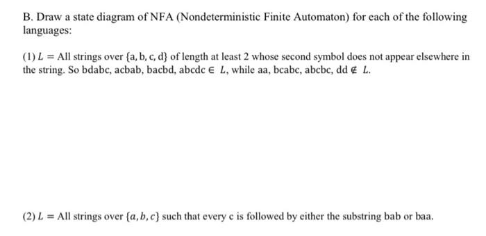 Solved B. Draw a state diagram of NFA (Nondeterministic | Chegg.com
