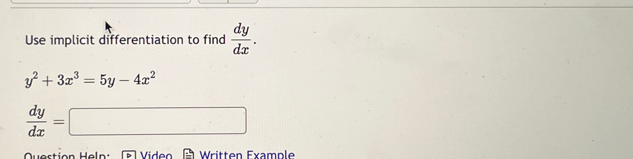 Solved Use implicit differentiation to find | Chegg.com