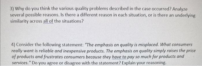 Solved 3) Why do you think the various quality problems | Chegg.com