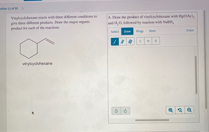 Solved stion 11 of 30 > Vinylcyclohexane reacts with three | Chegg.com