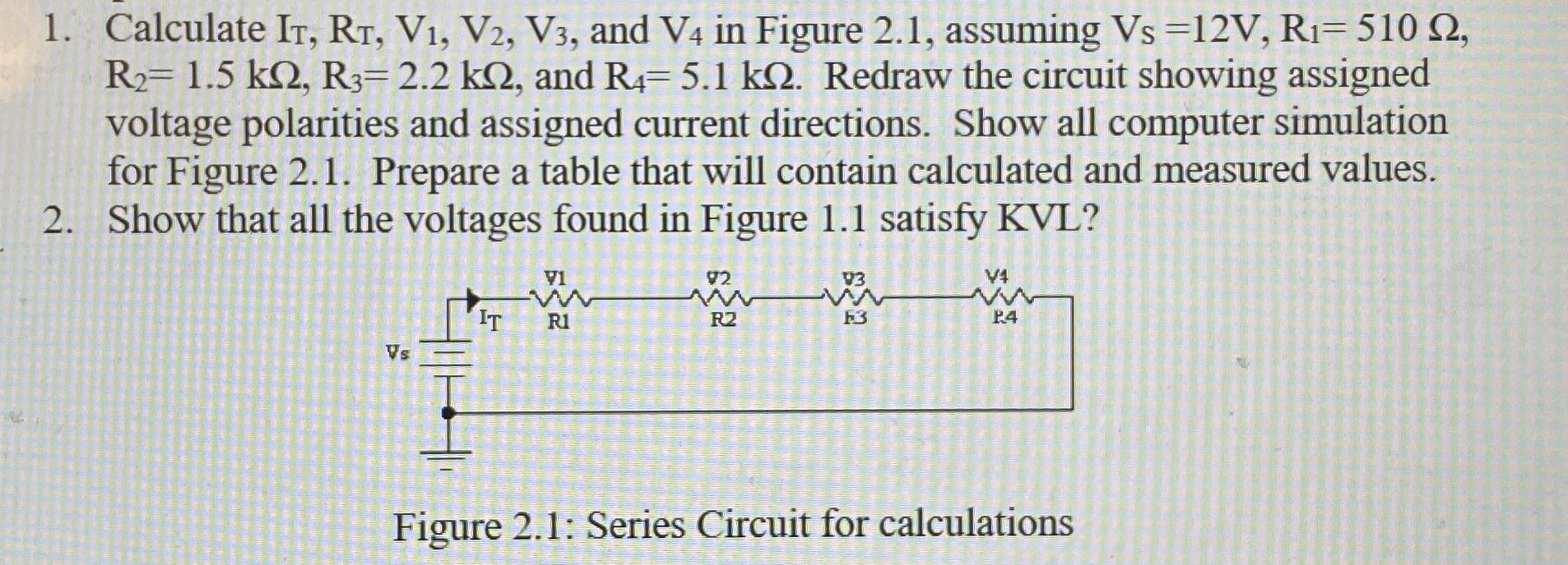 Solved Calculate IT,RT,V1,V2,V3, ﻿and V4 ﻿in Figure 2.1, | Chegg.com