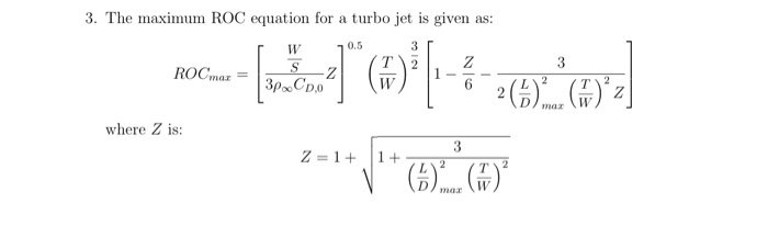 3. The maximum ROC equation for a turbo jet is given | Chegg.com