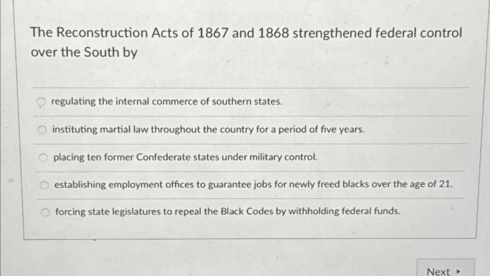 Solved The Reconstruction Acts of 1867 ﻿and 1868 | Chegg.com