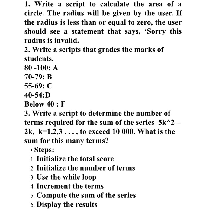 Solved 1. Write a script to calculate the area of a circle. | Chegg.com