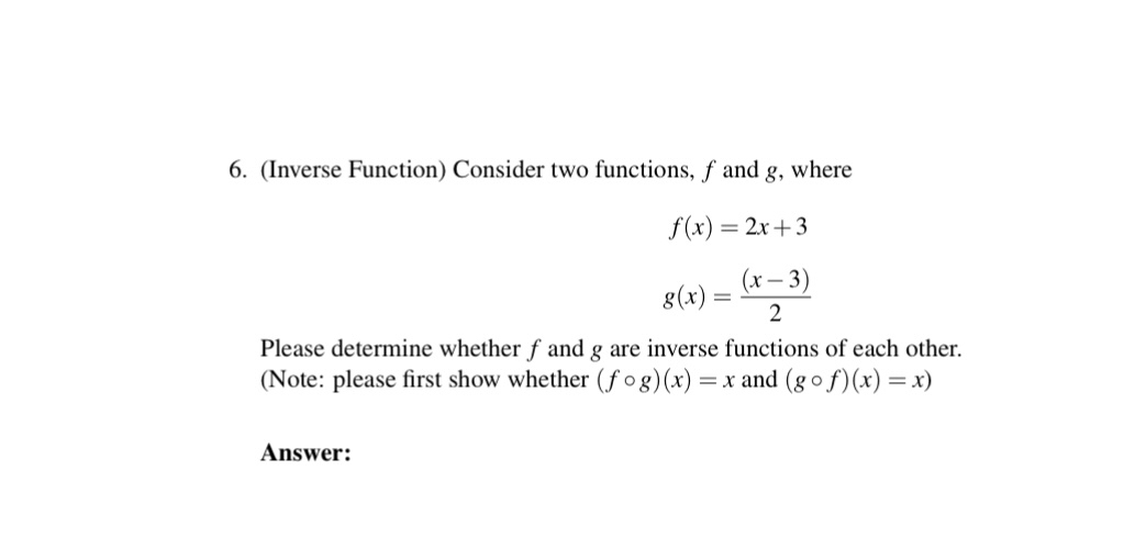 Solved (Inverse Function) ﻿Consider two functions, f ﻿and g, | Chegg.com