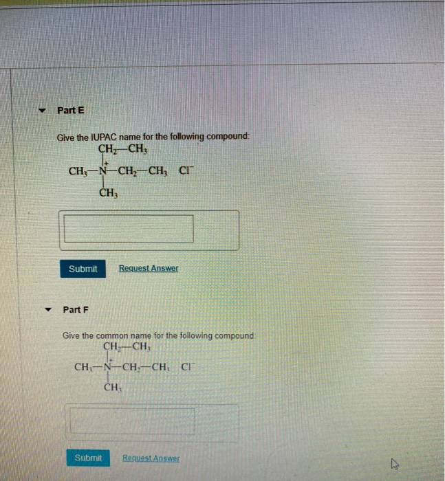 Solved Previous Answers Correct Part C Give the IUPAC and | Chegg.com