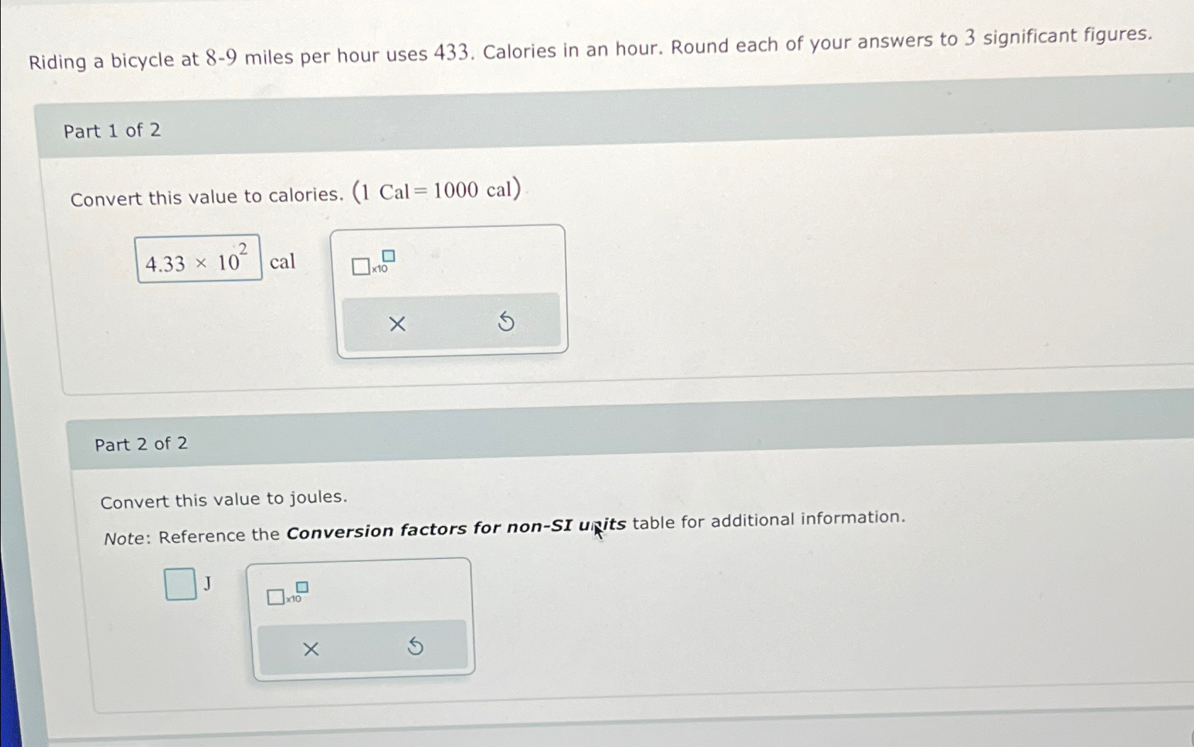 Solved Riding a bicycle at 8-9 ﻿miles per hour uses 433. | Chegg.com