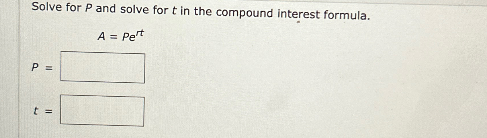 Solved Solve for P ﻿and solve for t ﻿in the compound | Chegg.com