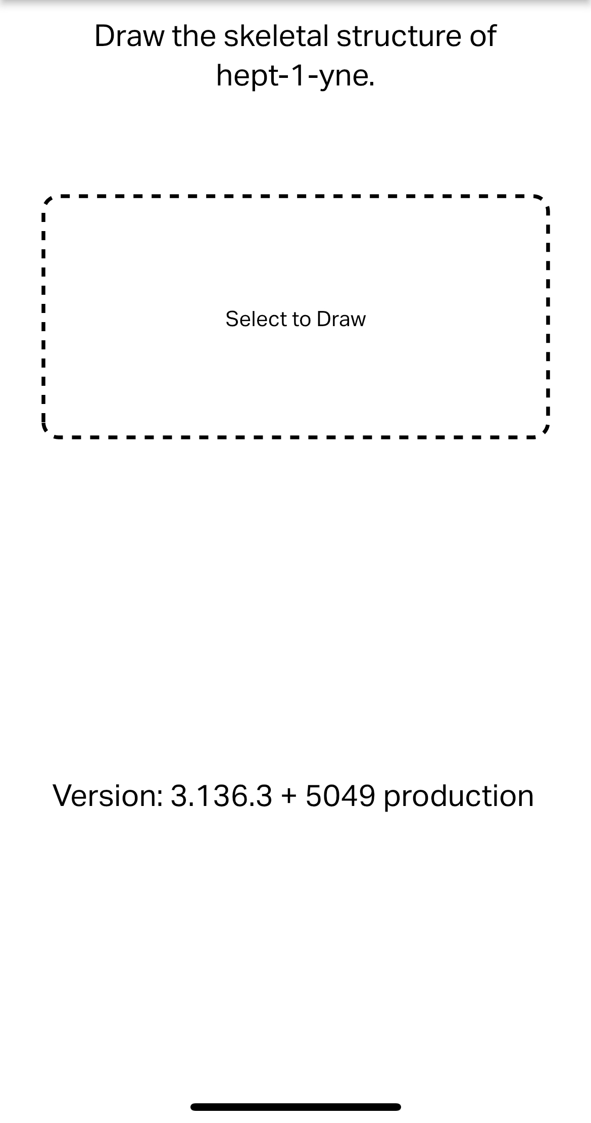 Solved Draw the skeletal structure of hept-1-yne.Select to | Chegg.com