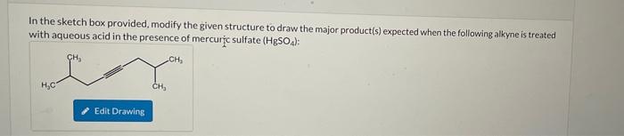 Solved In the sketch box provided, modify the given | Chegg.com