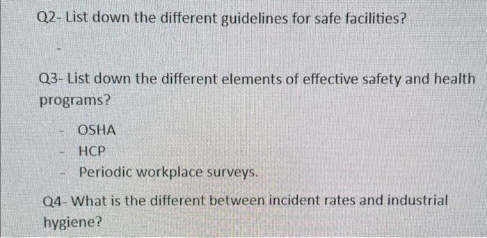 Solved Q2- List down the different guidelines for safe | Chegg.com