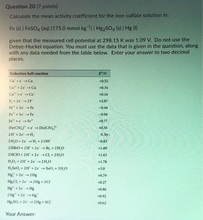 Solved Question 20 (7 points) Calculate the mean activity | Chegg.com