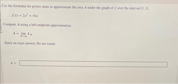 Solved Use the formulas for power sums to approximate the | Chegg.com