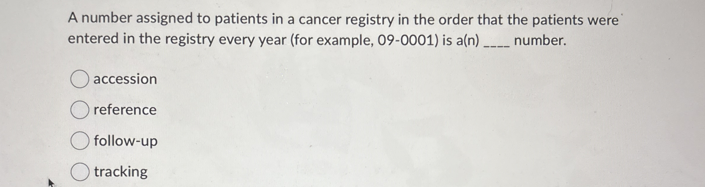 Solved A number assigned to patients in a cancer registry in | Chegg.com