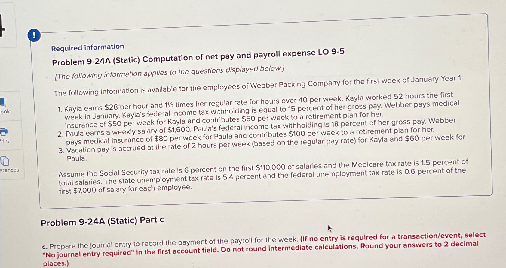 Solved !Required informationProblem 9-24A (Static) | Chegg.com