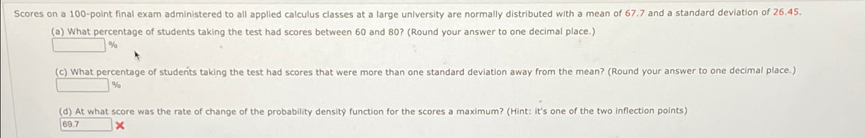 Solved Scores on a 100-point final exam administered to all | Chegg.com