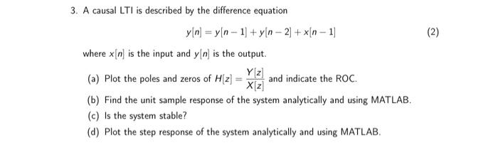 Solved Objective 1. Discrete-time system analysis using z− | Chegg.com