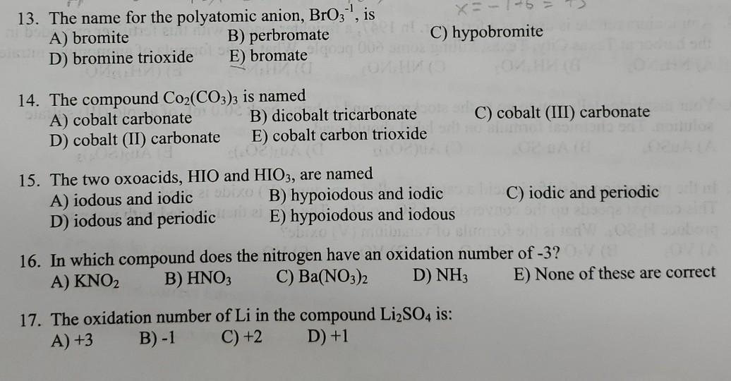Solved 13. The name for the polyatomic anion, Broz', is A) | Chegg.com